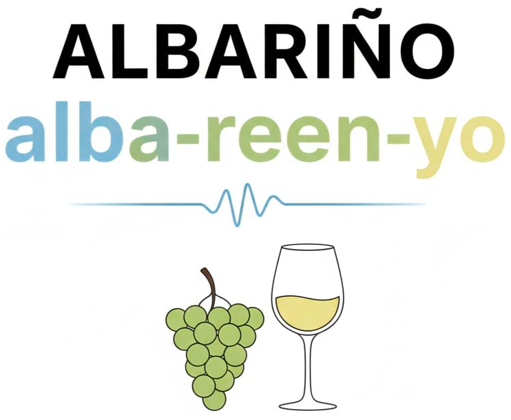 Albariño – a little hard to pronounce, very easy to enjoy