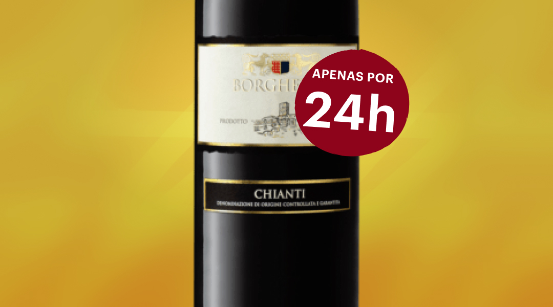 ⚡FLASH SALE - SÓ HOJE - Chianti com 39%OFF